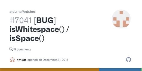 Bug Iswhitespace Isspace · Issue 7041 · Arduinoarduino · Github