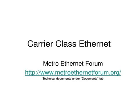Ppt Carrier Class Ethernet Powerpoint Presentation Free Download