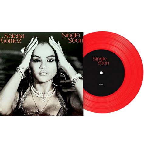 Selena Gomez: Single Soon - Red Vinyl 7" Single with Alternate Artwork – Rubber-Duckee