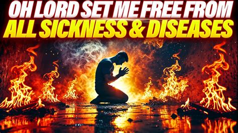 POWERFUL Prayer For Healing And Deliverance From Sickness and Disease In Body | Tongues Prayer ...