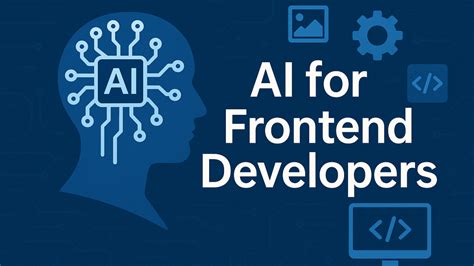 How Ai Is Shaping The Future Of Frontend Development