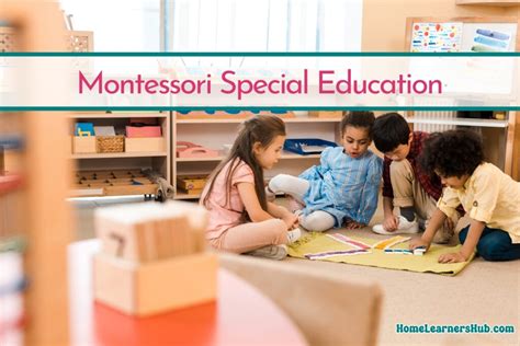 montessori special education tailored approaches for diverse learners
