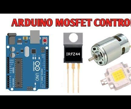 Mosfet Qith Arduino IRFZ44N IRLZ44N IRF530N 4 Steps Instructables