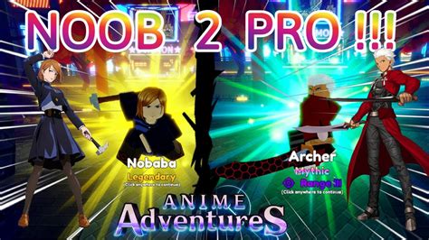 EPISODE 2 Noob To Pro In Anime Adventures YouTube