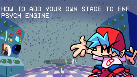 how to add stages to psych engine psych engine tutorial 3 youtube