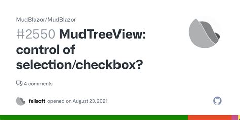 MudTreeView Control Of Selection Checkbox Issue 2550 MudBlazor MudBlazor GitHub