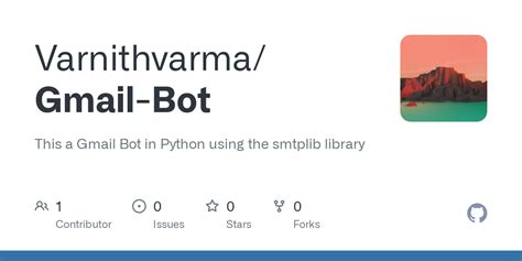 Github Varnithvarmagmail Bot This A Gmail Bot In Python Using The