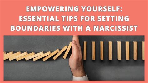 Empowering Yourself: Essential Tips for Setting Boundaries with a Narcissist - YouTube