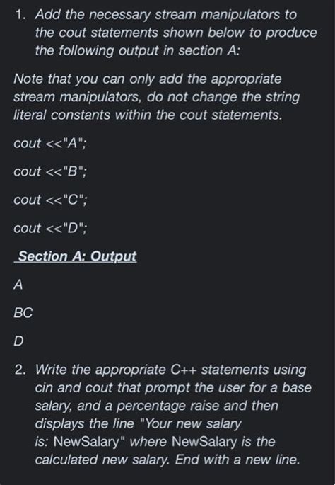 Solved 1 Add The Necessary Stream Manipulators To The Cout