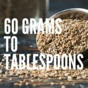 Grams To Tablespoons Baking Like A Chef