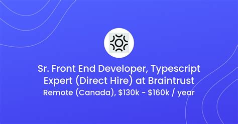 On Linkedin Sr Front End Developer Typescript Expert Direct Hire At Braintrust