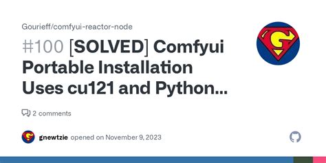 Solved Comfyui Portable Installation Uses Cu And Python And Insightface Won T Compile