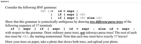 solved question 3 consider the following bnf grammar