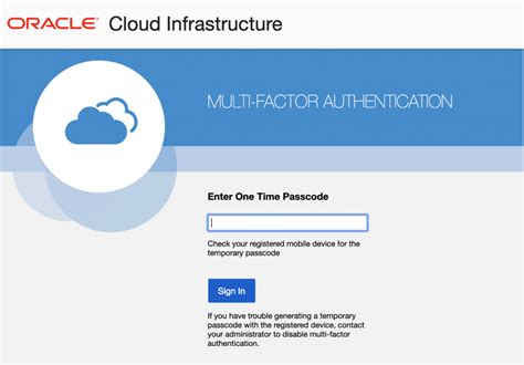 Oracle Cloud Infrastructure Multi Factor Authentication Running In The Clouds