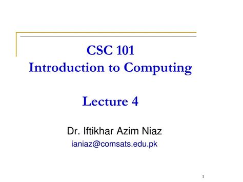 ppt csc 101 introduction to computing lecture 4 powerpoint