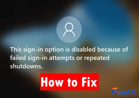 how to fix this sign in option is disabled because of failed sign in