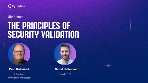 The Principles Of Security Validation Cymulate