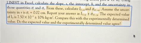 LINEST In Excel Calculate The Slope S The Chegg