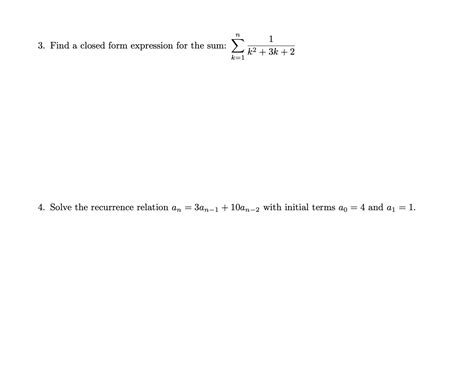 solved 3 find a closed form expression for the sum