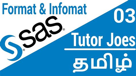 Format And Informat In Sas Tamil Youtube