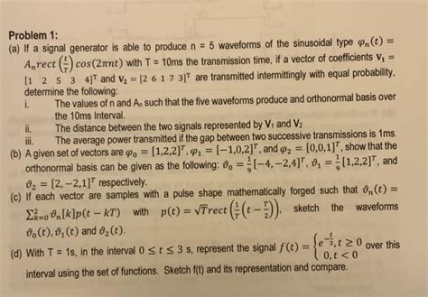 Solved Problem A If A Signal Generator Is Able To Chegg