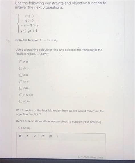 Solved Use The Following Constraints And Objective Function Chegg