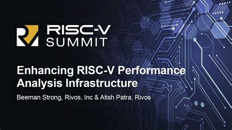 Enhancing Risc V Performance Analysis Infrastructure Beeman Strong And Atish Patra Rivos Youtube