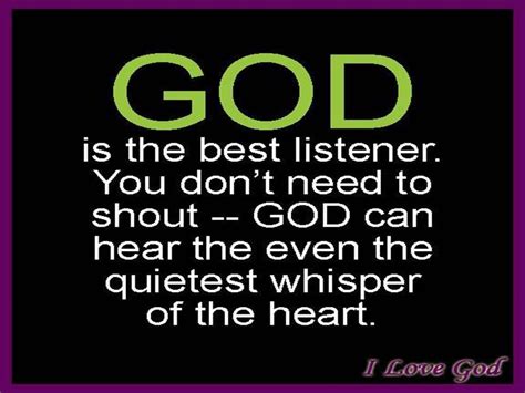 God Is The Best Listener Inspirational Quotes Inspirational Bible
