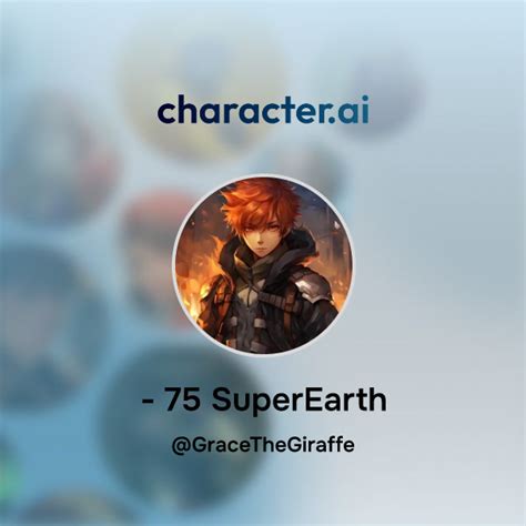 Chat With 75 Superearth Characterai Ai Chat Reimaginedyour