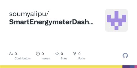 GitHub Soumyalipu SmartEnergymeterDashboard