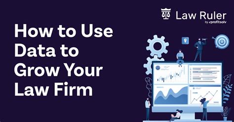 How To Interpret Your Data And Grow Your Law Firm Law Ruler Software