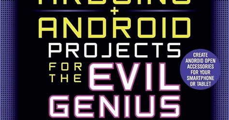 Arduino Android Projects For The Evil Genius Book Coming Soon