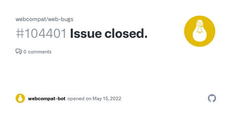 issue closed · issue 104401 · webcompat web bugs · github