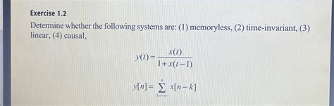 Solved Exercise 12determine Whether The Following Systems