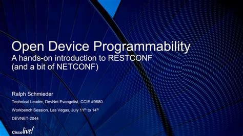 Open Device Programmability Hands On Intro To Restconf And A Bit Of