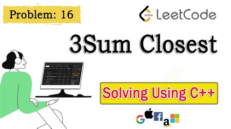 3sum closest c leetcode solution 16 leetcodesolution youtube