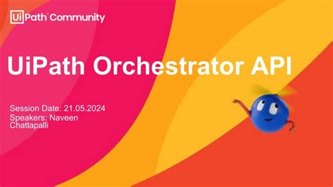 Exploring Uipath Orchestrator Api Updates And Limits In 2024 🚀 Ppt