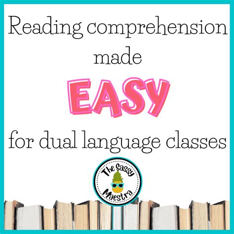 Dual Language Reading Comprehension 6 Strategies For Your Bilingual Classroom The Sassy Maestra