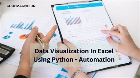 Data Visualization In Excel Using Python - Automation - CodeMagnet