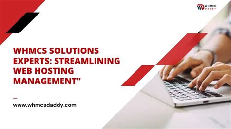 ppt whmcs solutions experts streamlining web hosting management