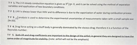 Solved T F 1 The 2 D Steady Conduction Equation Is Given As
