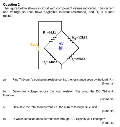 solved question 2 the figure below shows a circuit with component