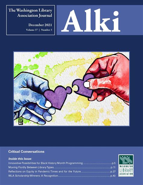 Volume 37 Number 3 · Alki The Washington Library Association Journal
