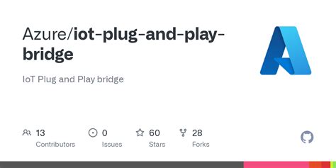Github Azureiot Plug And Play Bridge Iot Plug And Play Bridge