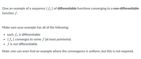 solved give an example of a sequence {fn} of differentiable