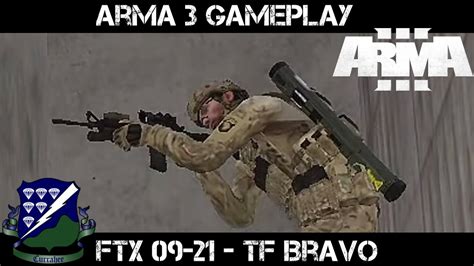 Arma 3 Infantry Gameplay Ftx Cycle 09 21 Tf Bravo Youtube
