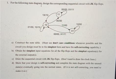 Solved 1 For The Following State Diagram Design The