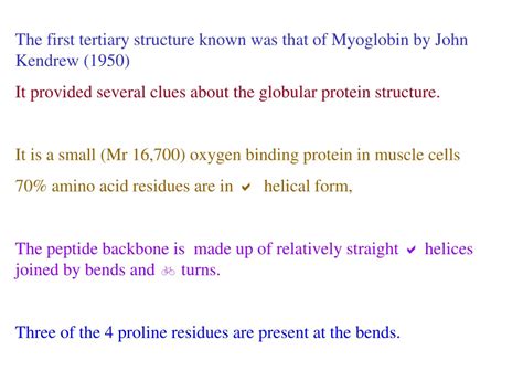 ppt the first tertiary structure known was that of myoglobin by john