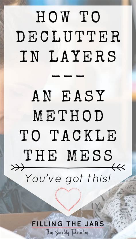 How To Declutter In Layers An Easy Decluttering Method To Tackle The