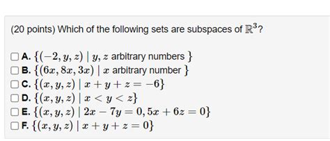 Solved 20 Points Which Of The Following Sets Are Subspaces